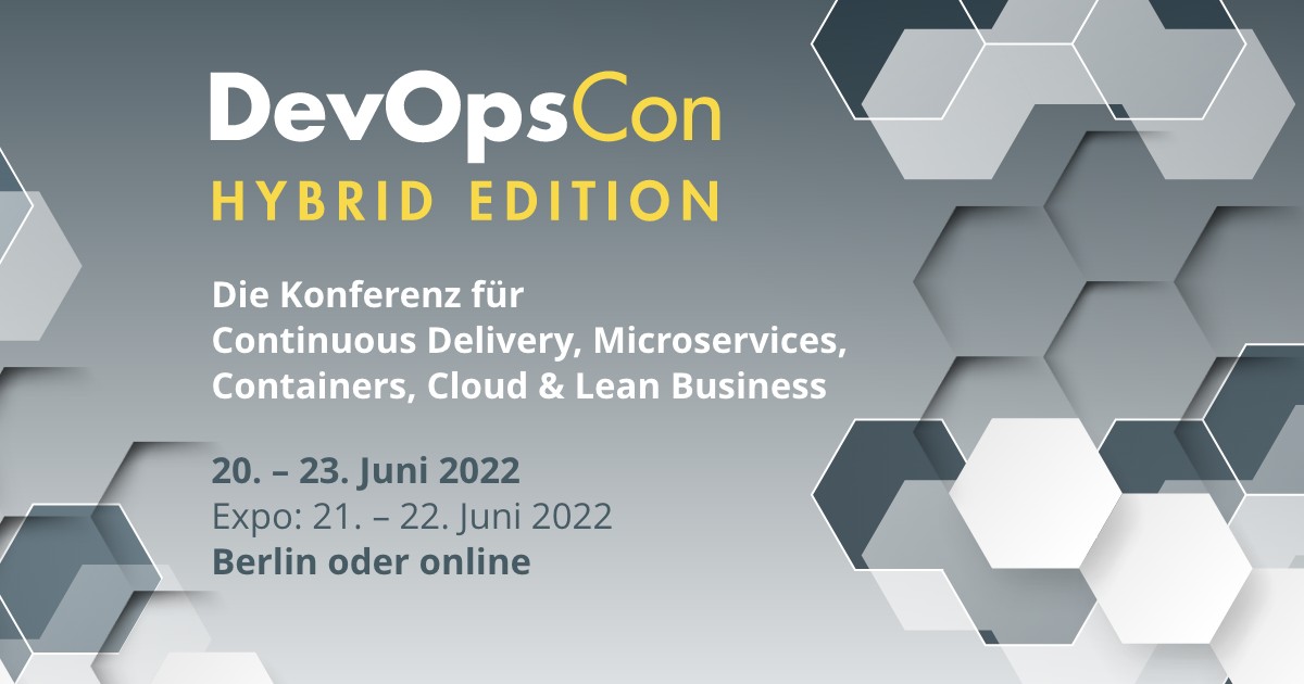 DevOpsCon Berlin - Die Hybrid-Konferenz 2022 - RE-THINK IT!