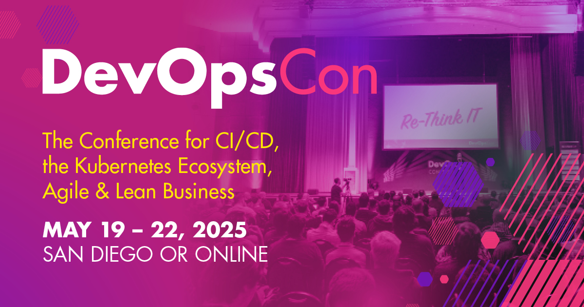 DevOpsCon San Diego - May 2025 - RE-THINK IT!